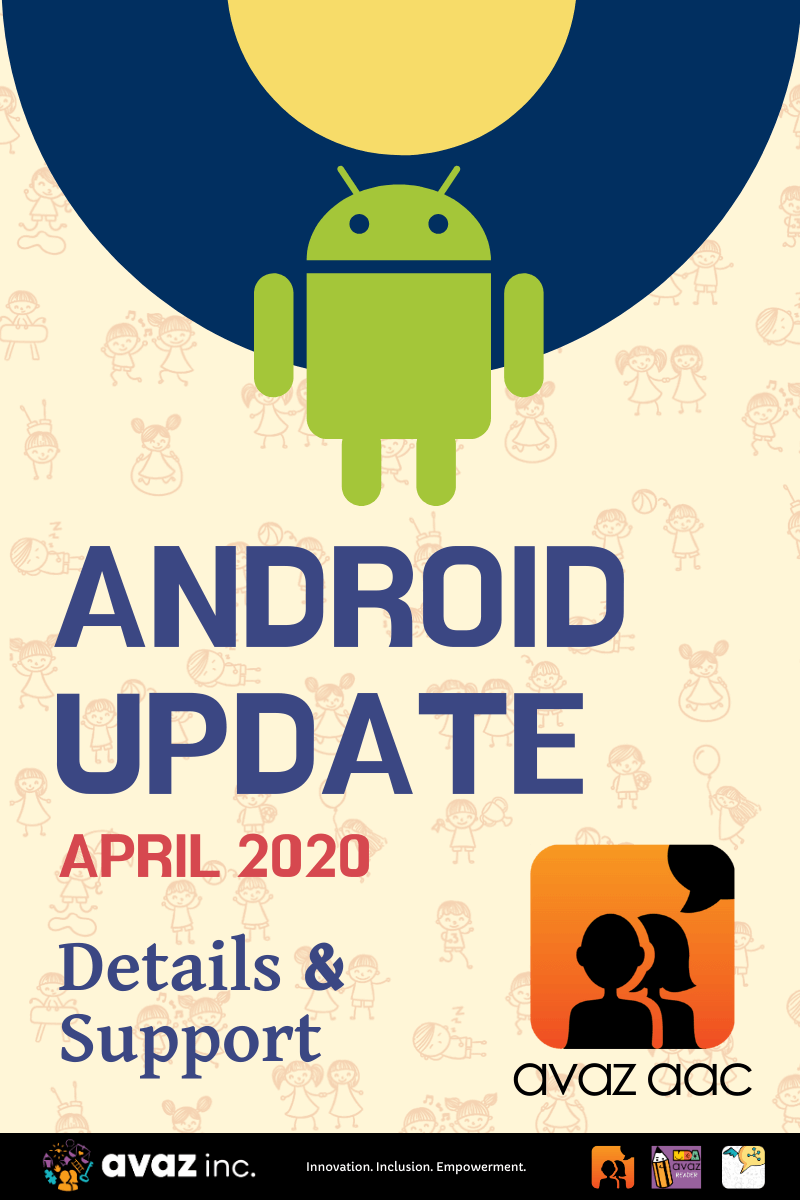 Avaz AAC Android: Exciting News About Updates - Avaz Inc.