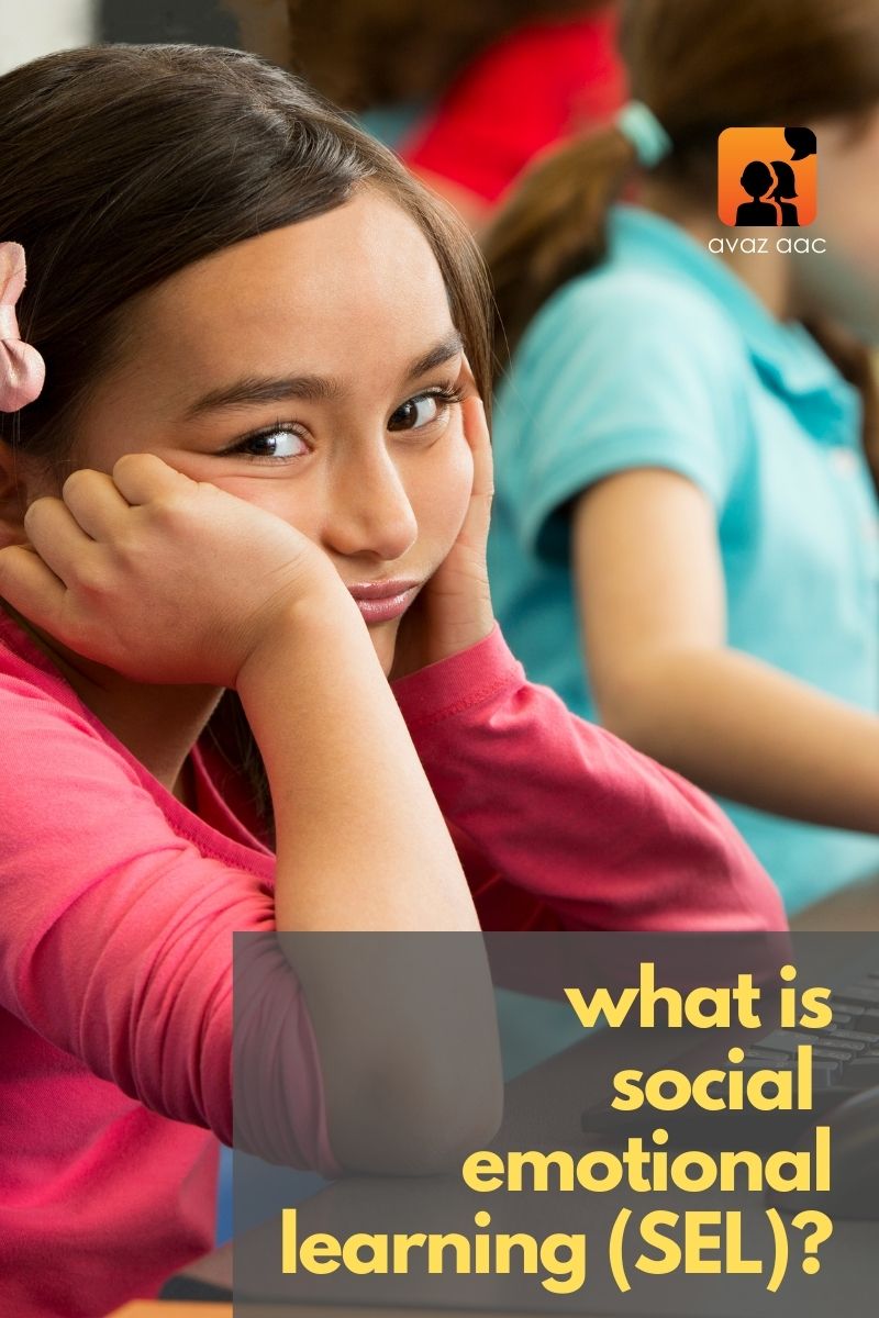 Social Emotional Learning - Avaz Inc.